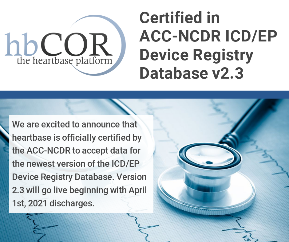 Heartbase, Inc. Certified in ACC-NCDR ICD/EP Device Registry Database ...